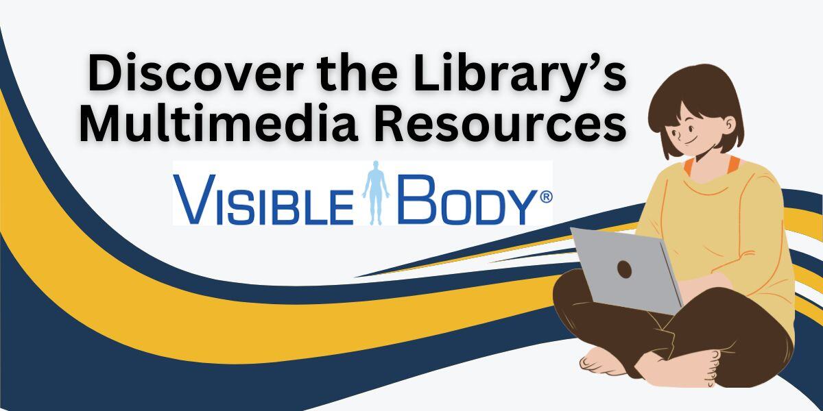 Library Resources: Visible Body